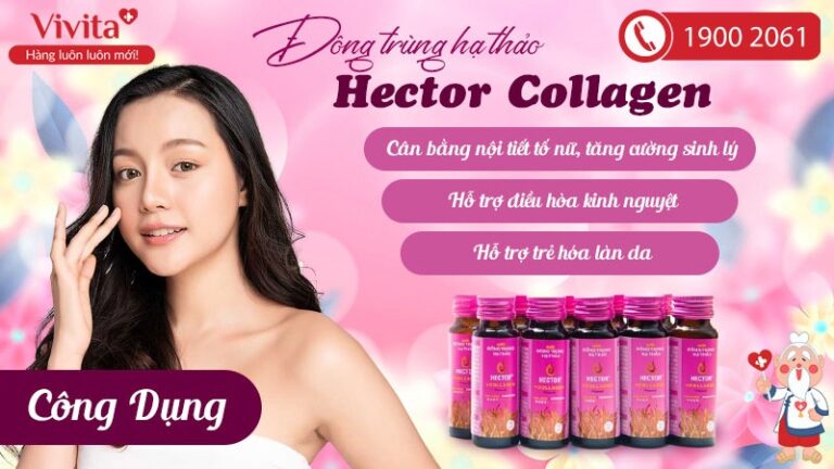 Review Hector Collagen có tốt không? Mua ở đâu chính hãng? - Lá Skin